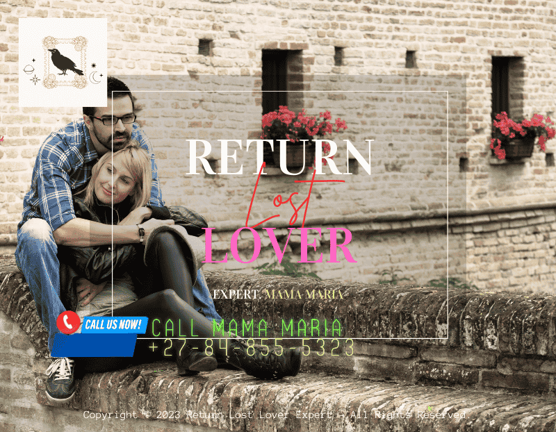 Effective Ways to Bring Back a Lost Lover