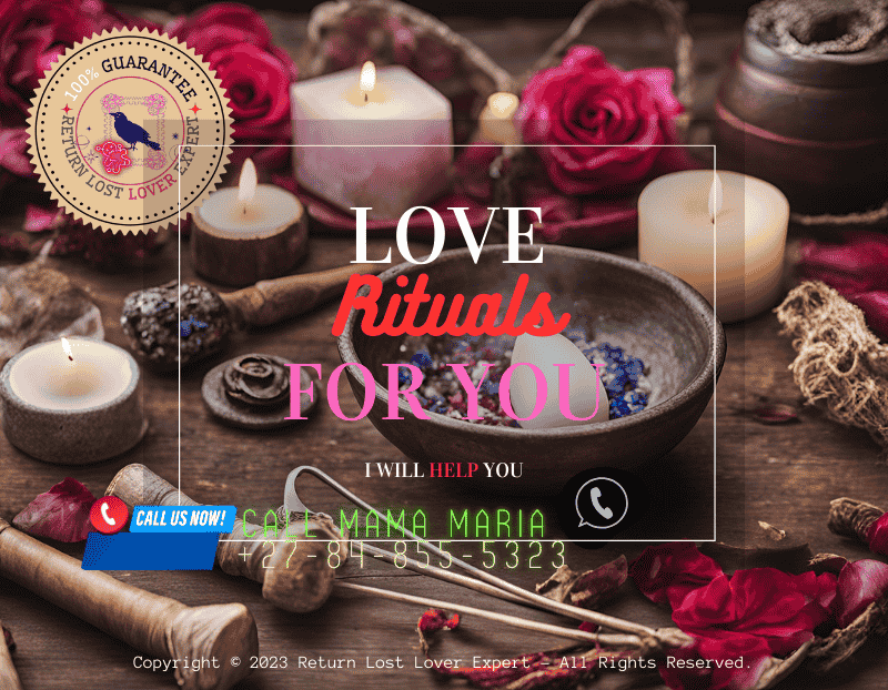 Lost Lover Spell Caster South Africa: Powerful Ritual to Reignite Love